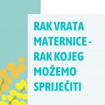 Rak vrata maternice – rak koji se može spriječiti (Put do zdravlja, 17. ...